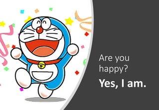 are-you-yes-i-am-no-i-am-not-conversation-topics-dialogs-oneonone ...