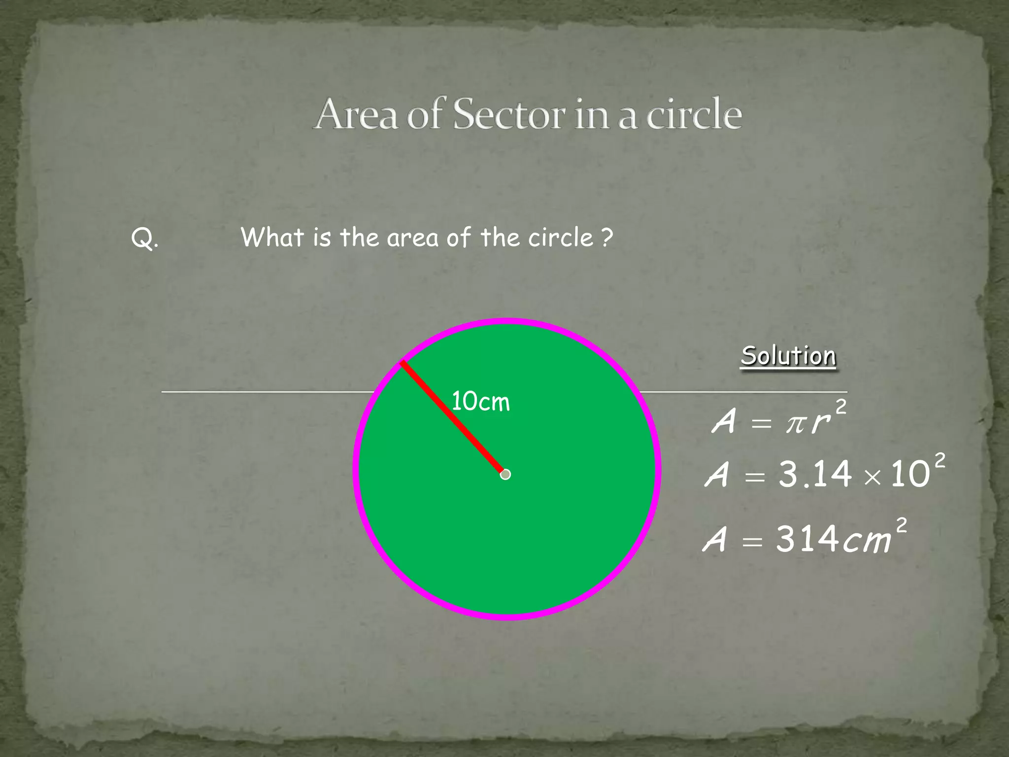 Arc Length And Area of a Sector | PPTX
