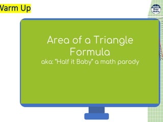Area-of-a-triangle-ppt-gr.6 l(5.2).ppArea-of-a-triangle-ppt-gr.6 l(5.2 ...