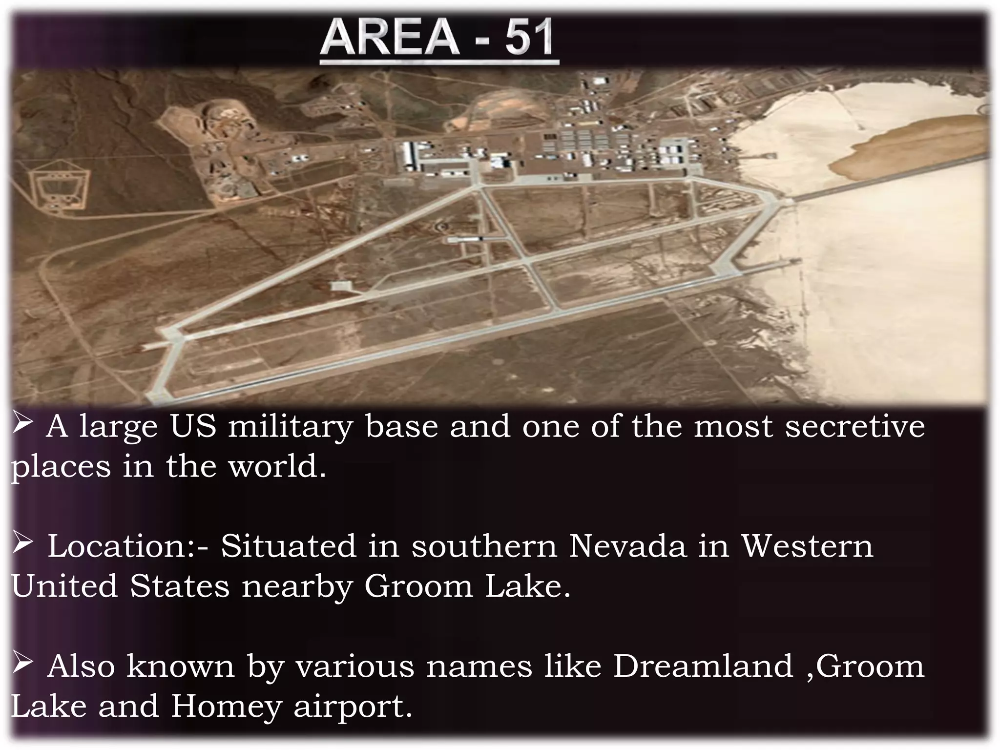 Area 51-Top secret US military base | PPT