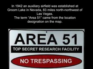 The History of Area 51. Where, why, when? | PPTX