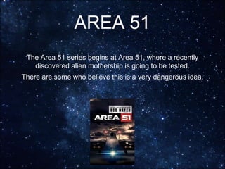Overview of the bestselling Area 51 series | PPTX