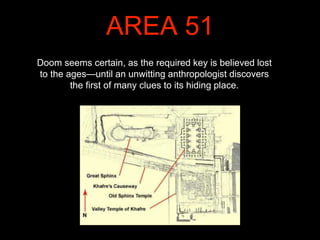 Area 51: The Sphinx. What secrets does it hold? | PPT