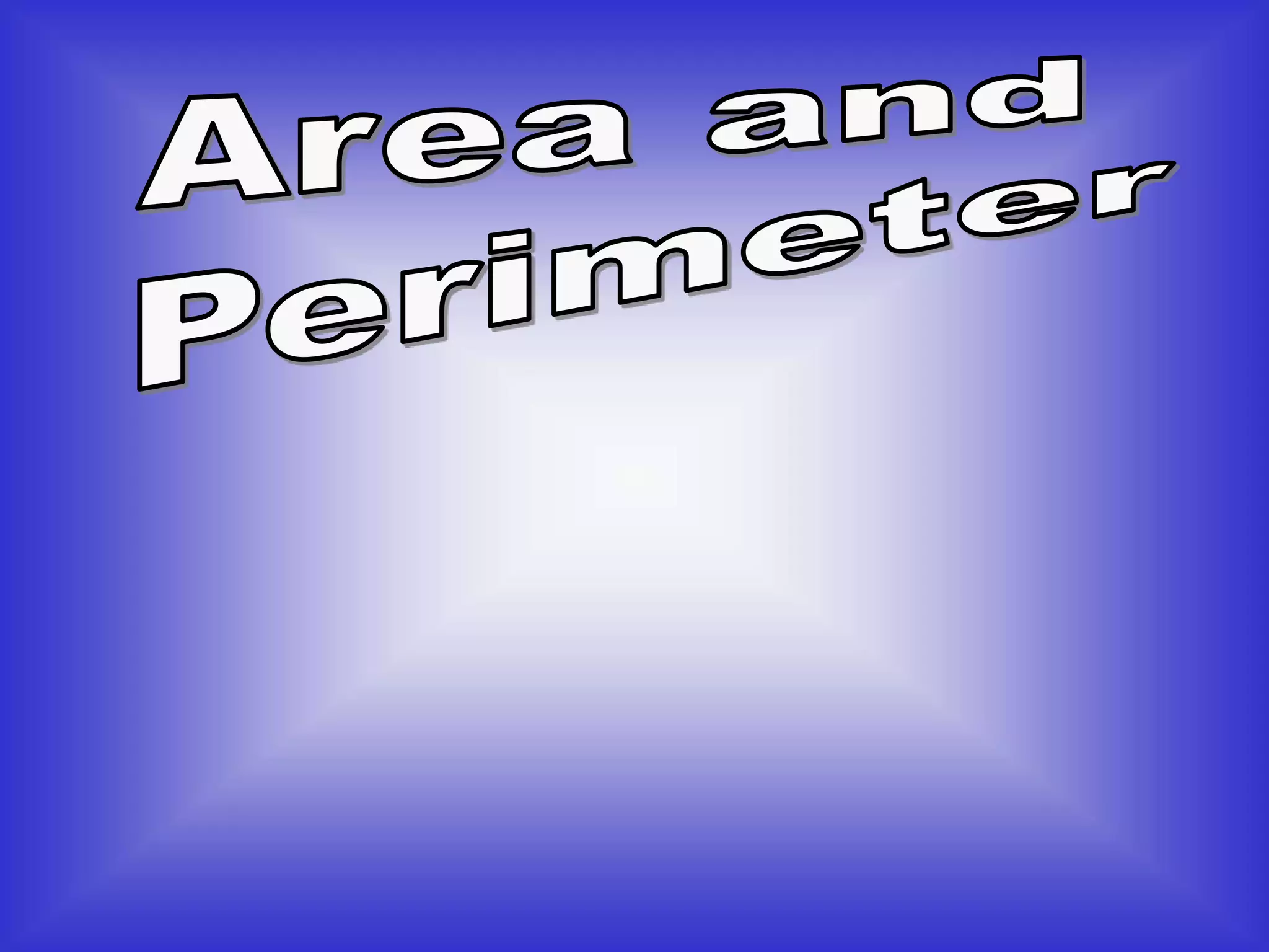 Area and Perimeter.ppt