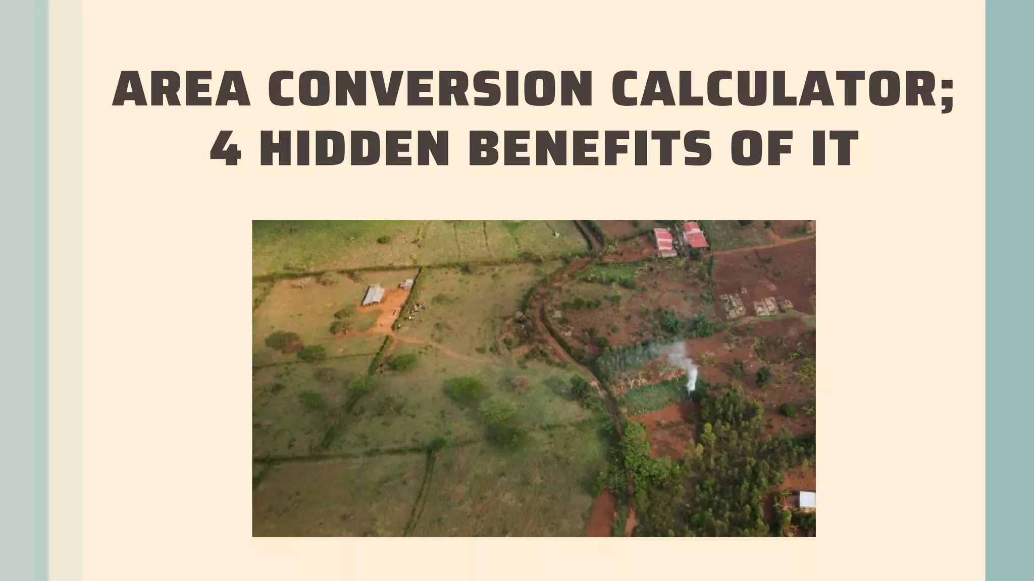 4 Benefits of It Area Conversion Calculator | PPT | Free Download