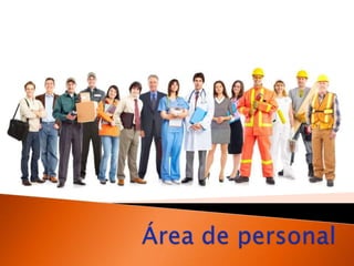 Area de personal | PPTX