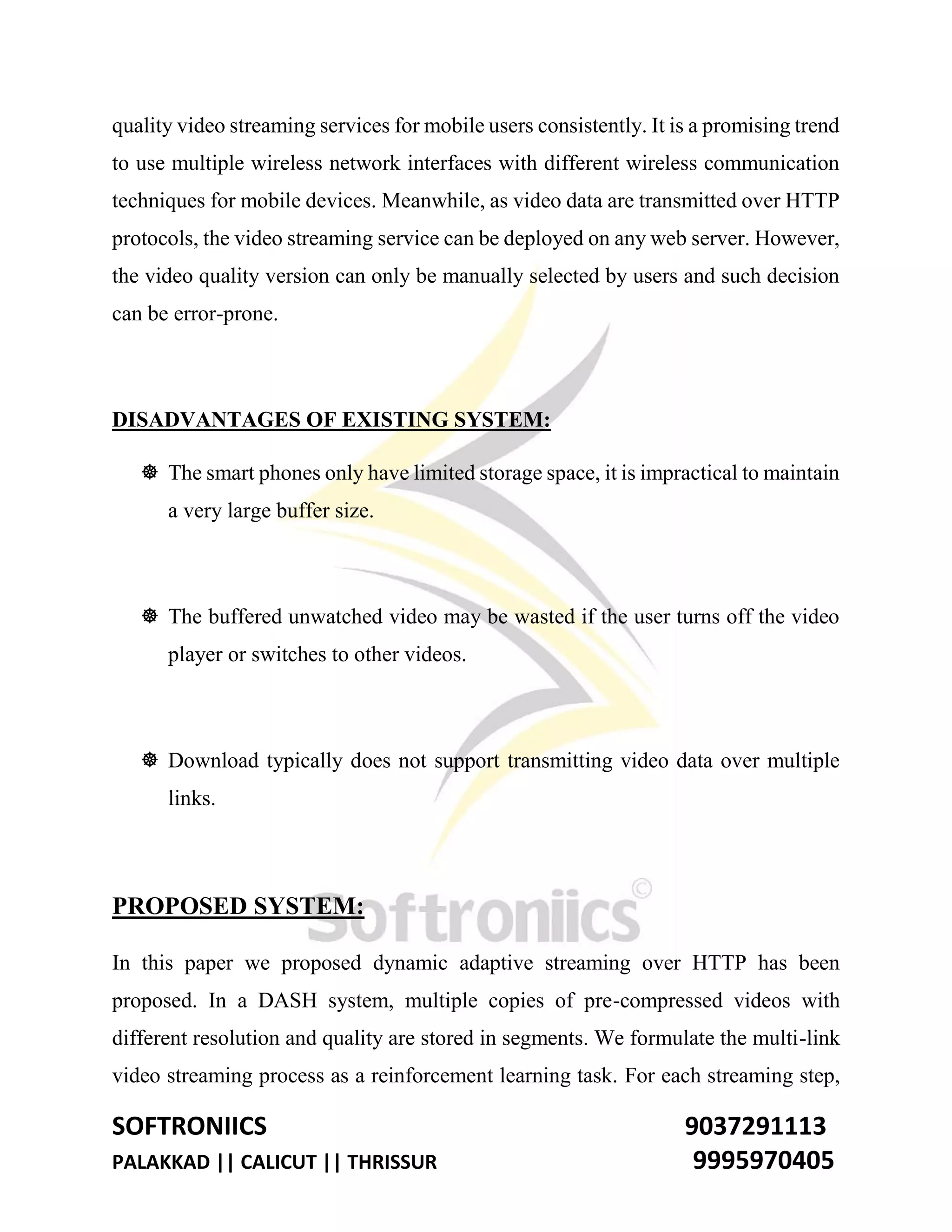 A Real Time Adaptive Algorithm For Video Streaming Over Multiple