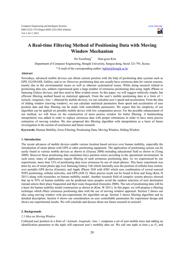 A real time filtering method of positioning data with moving window mechanism
