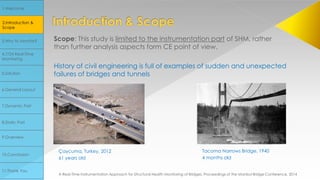 A real time instrumentation approach for bridges and tunnels | PPTX