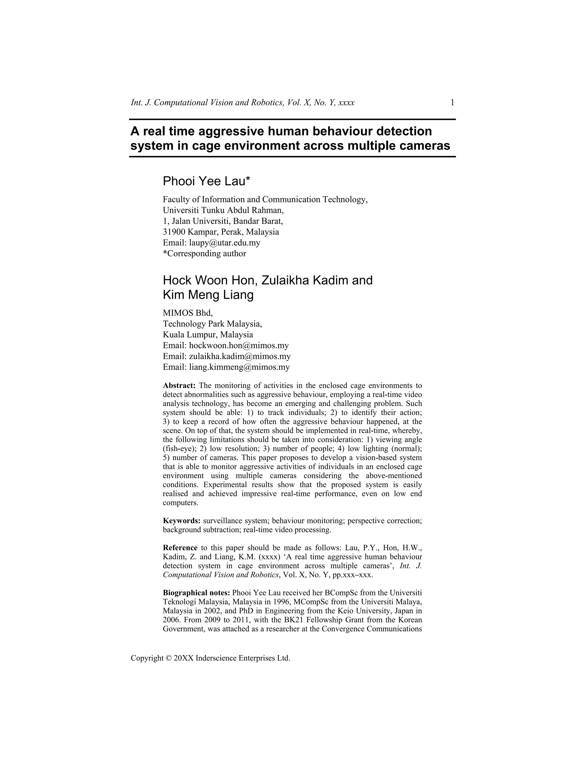 A Real Time Aggressive Human Behaviour Detection System In Cage Environment Across Multiple