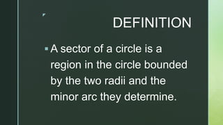 AREA OF A SECTOR AND SEGMENTS OF As.pptx
