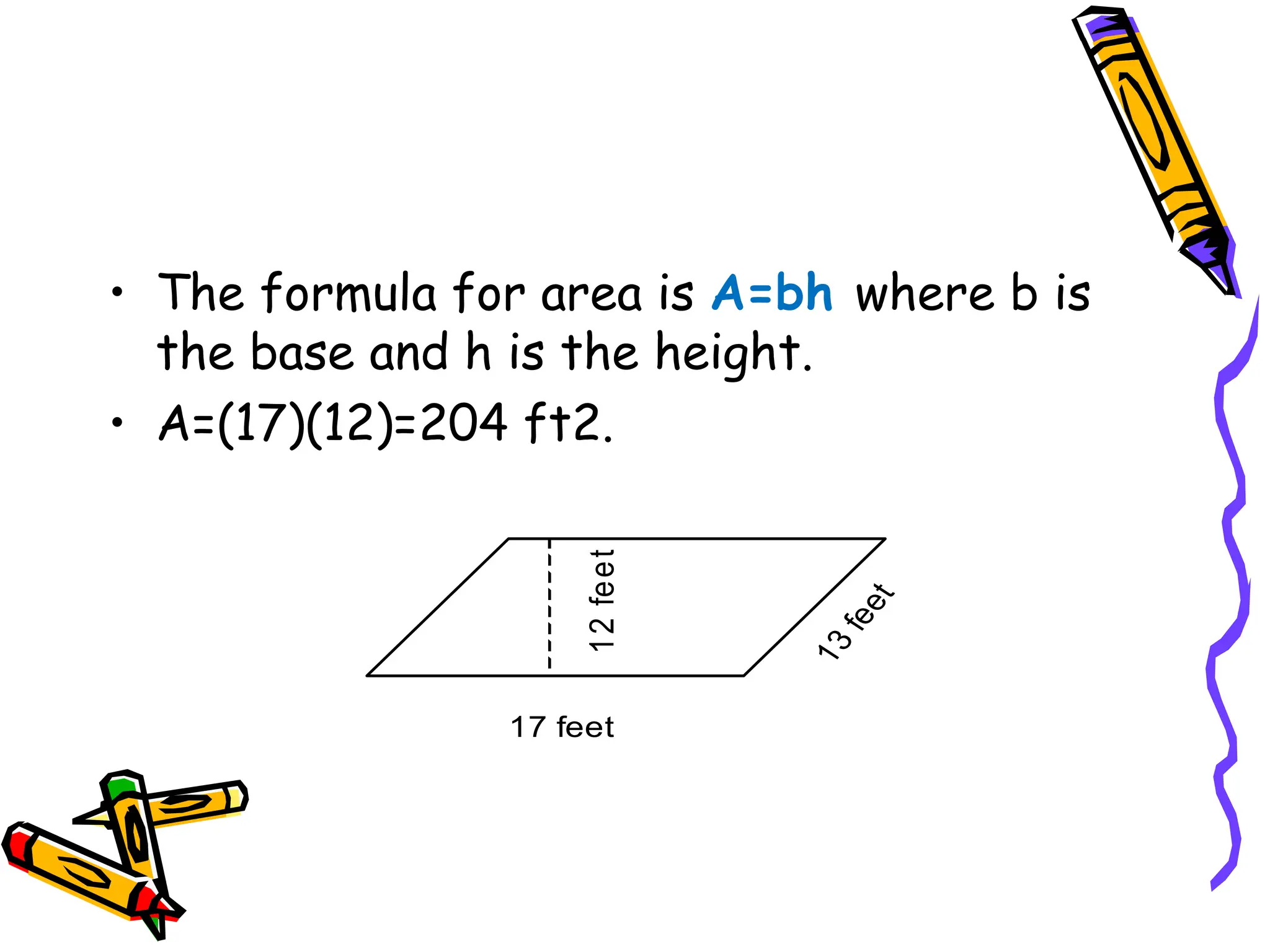 Area of Parallelograms, Trapezoids and Triangles.ppt