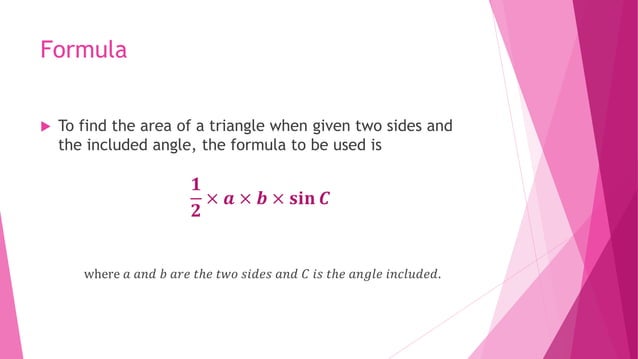 Area of SAS Triangles.pptx | Geography | Science