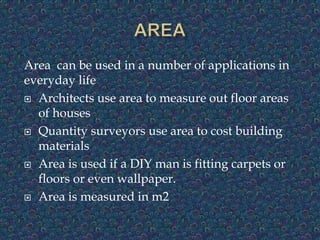 Area perimeter and volume (1) | PPTX