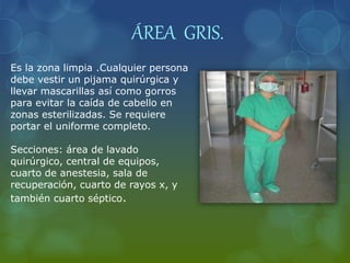 Area quirurgica | PPTX