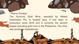 areas have gold and minerals mining in the philippines.pptx