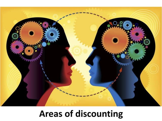 Areas of discounting (Transactional analysis / TA is an integrative ...