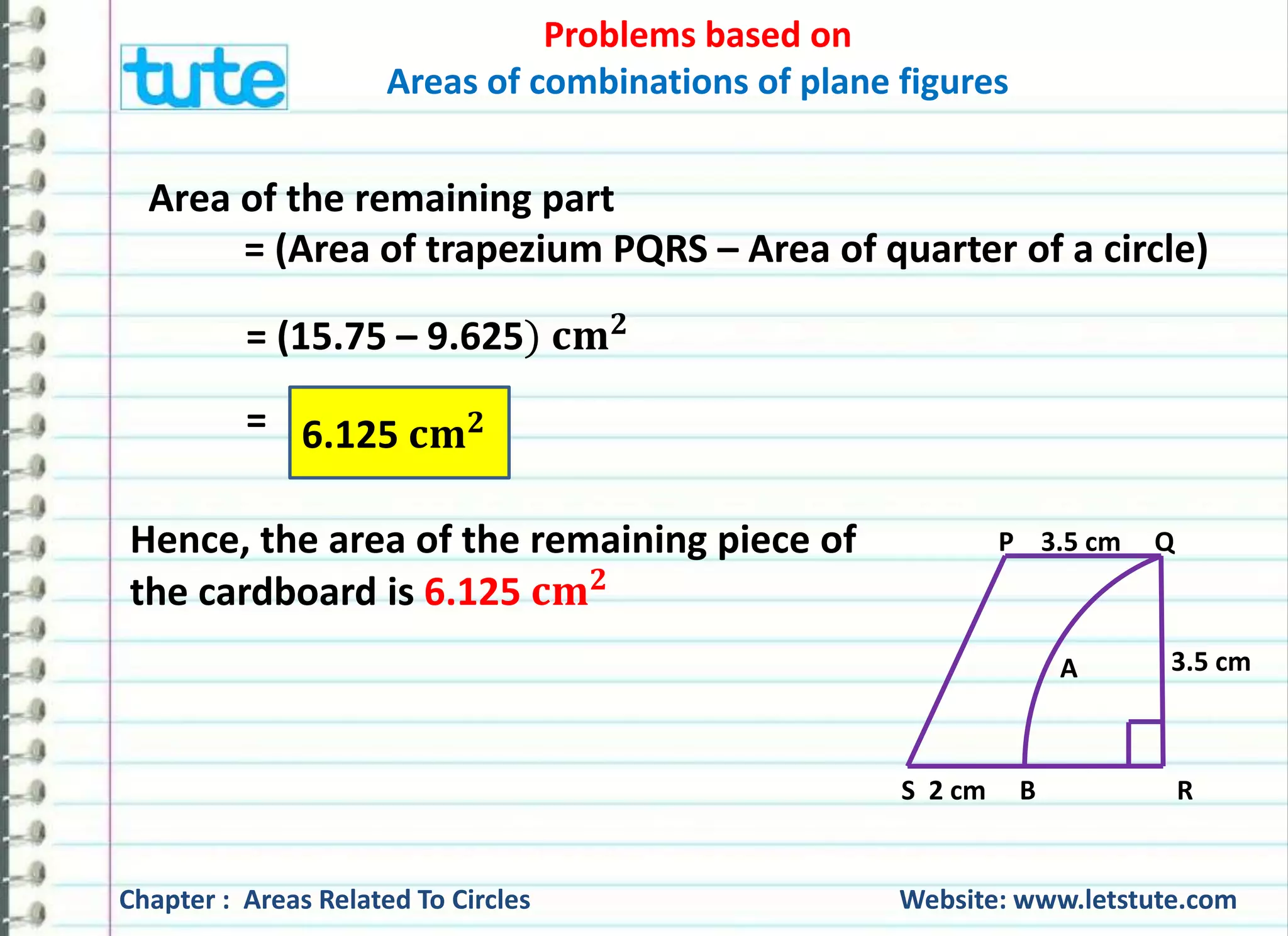 Areas related to circles - Areas of combinations of plane figures for ...