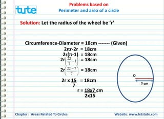 Areas related to circles - Perimeter and area of a circle for class 10 ...