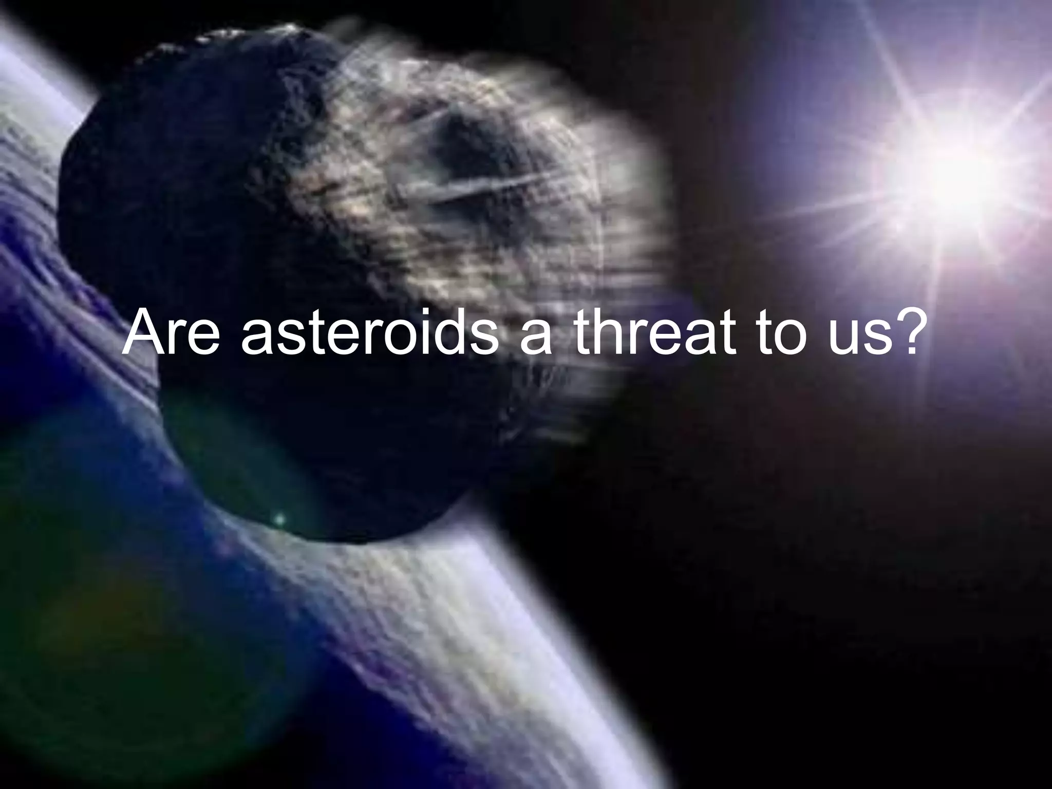 Asteroids | PPT
