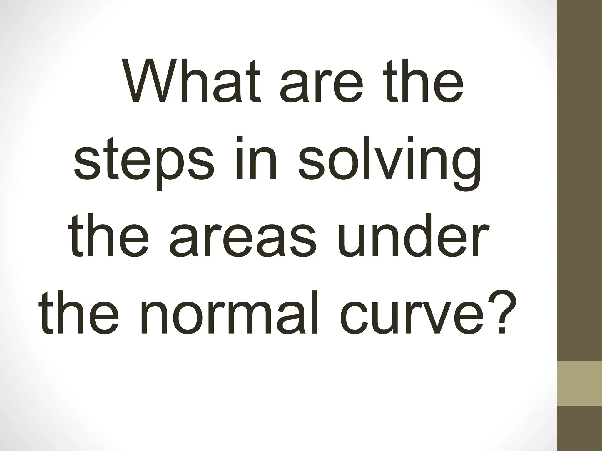 Areas under the normal curve with STpptx | PPTX