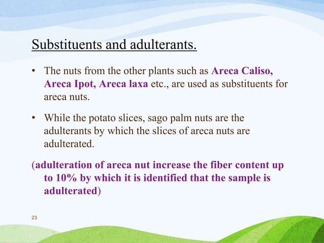 Areca nut ppt by gaurav | PPTX | Chemistry | Science