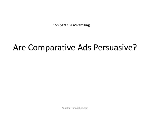 Are comparative ads persuasive | PPT