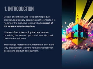 Are designers ready for a product-first process? | PPT