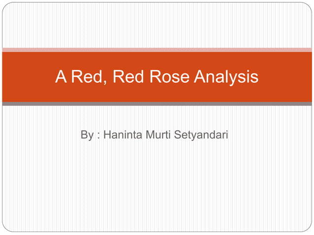 A Red, Red Rose Analysis | PPTX | Poetry | Books and Literature