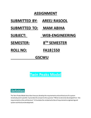 Twin Peak and WinWin Spiral Model | DOCX