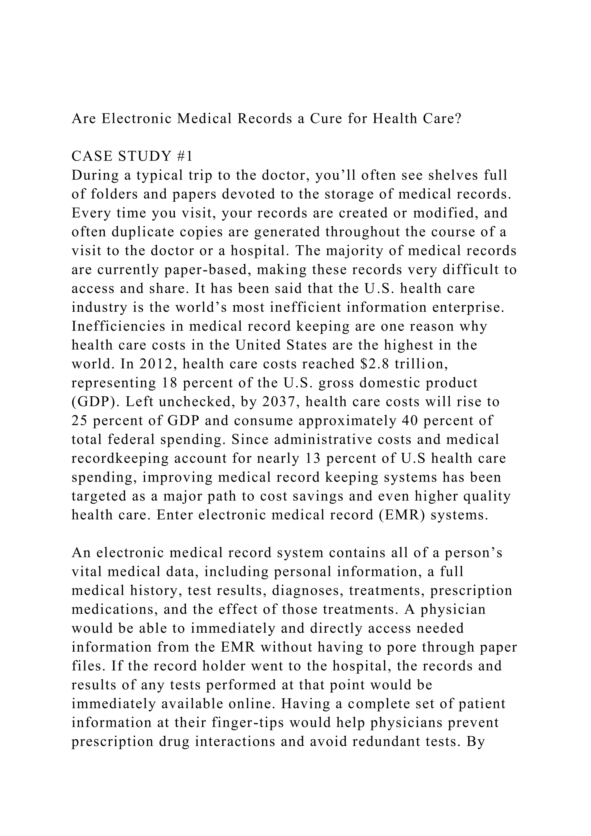 Are Electronic Medical Records a Cure for Health CareCASE STU.docx
