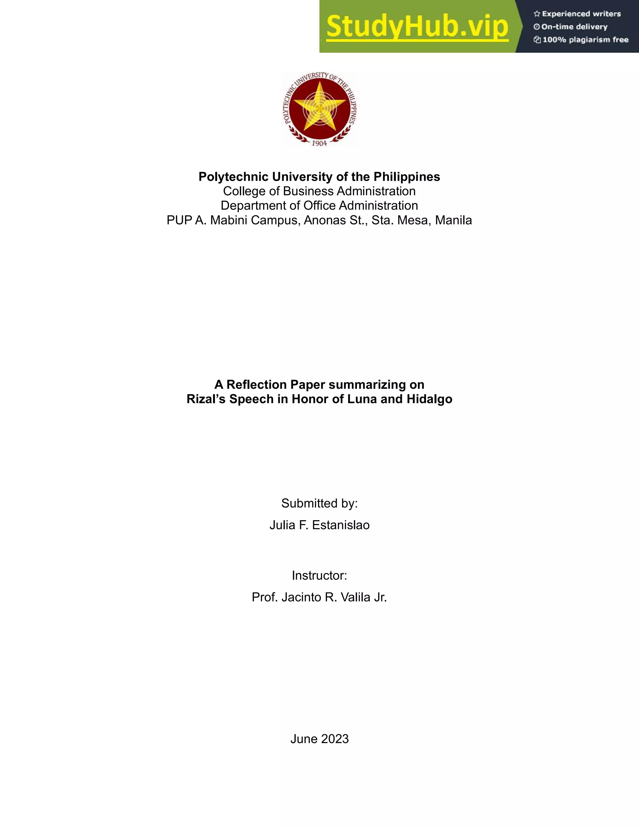 A Reflection Paper Summarizing Rizal S Speech In Honor Of Luna And ...