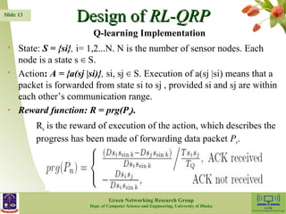 A reinforcement learning based routing protocol with qo s support for biomedical sensor networks ...
