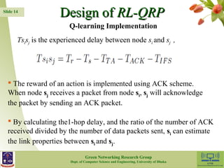 A reinforcement learning based routing protocol with qo s support for biomedical sensor networks ...
