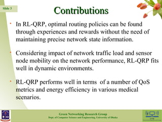 A reinforcement learning based routing protocol with qo s support for biomedical sensor networks ...