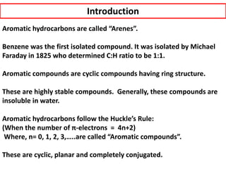 Arenes and aromaticity | PPTX