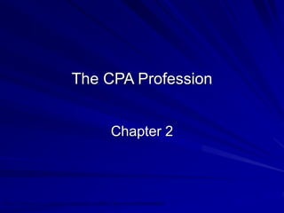 Arens_Chapter02.ppt audit standers cpa profession | PPT