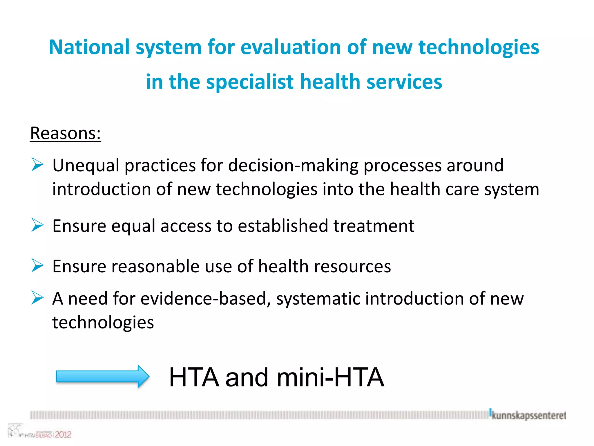 Criteria for assessment of new technologies at the hospital level (mini ...