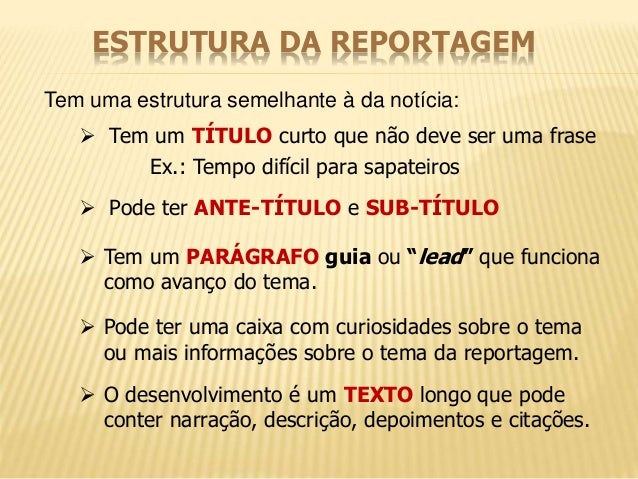 Reportagem Estrutura