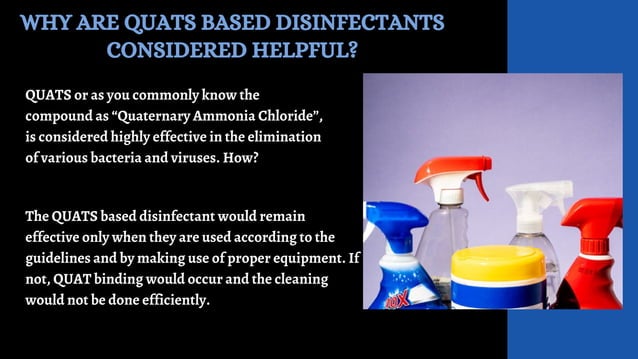 Are quats based disinfectant helpful during covid19 crisis (1) | PPT