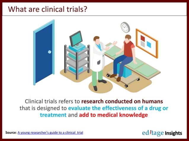 A researcher's guide to understanding clinical trials | PPT