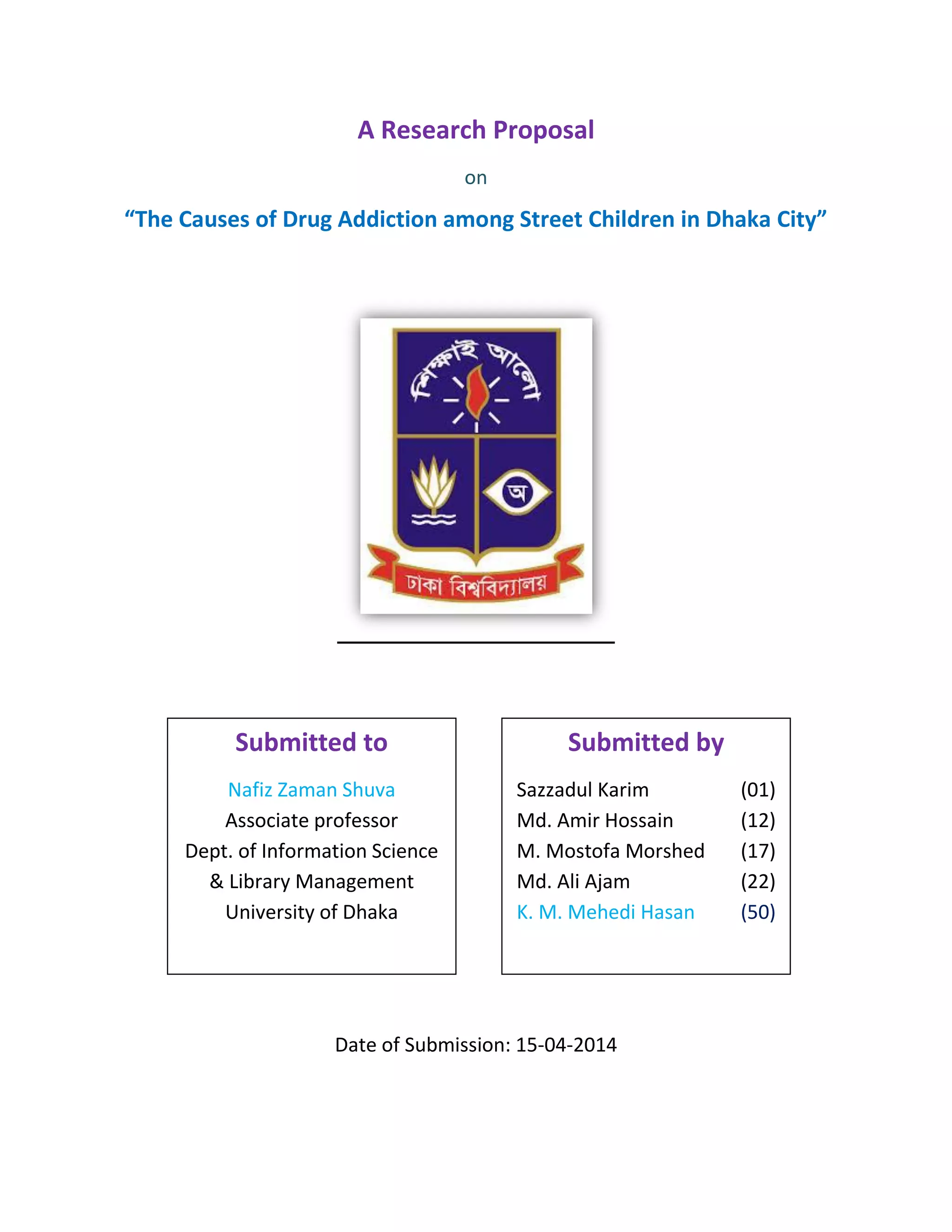 A research proposal on “the causes of drug addiction among street ...