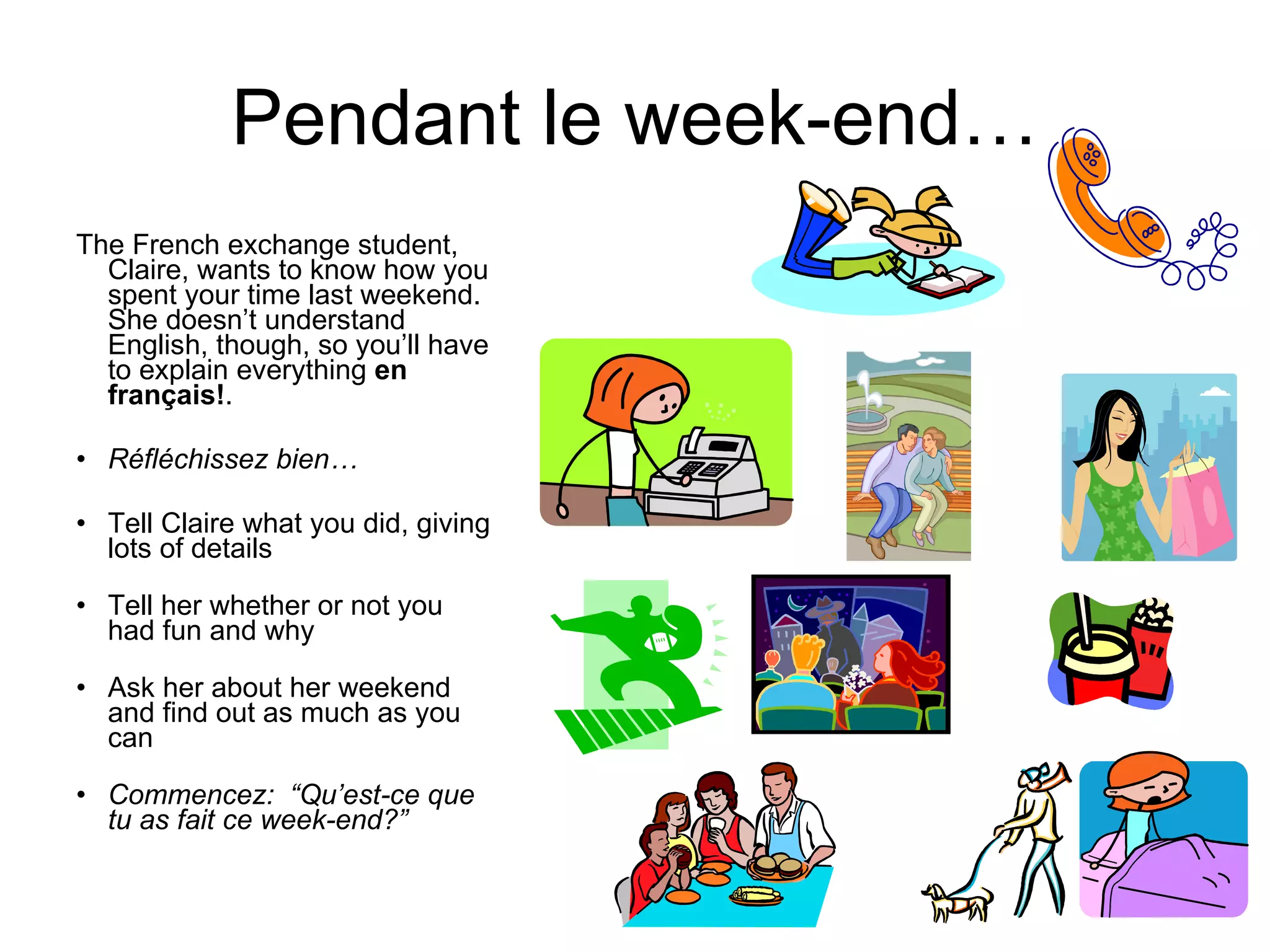 Pendant le weekend | PPT