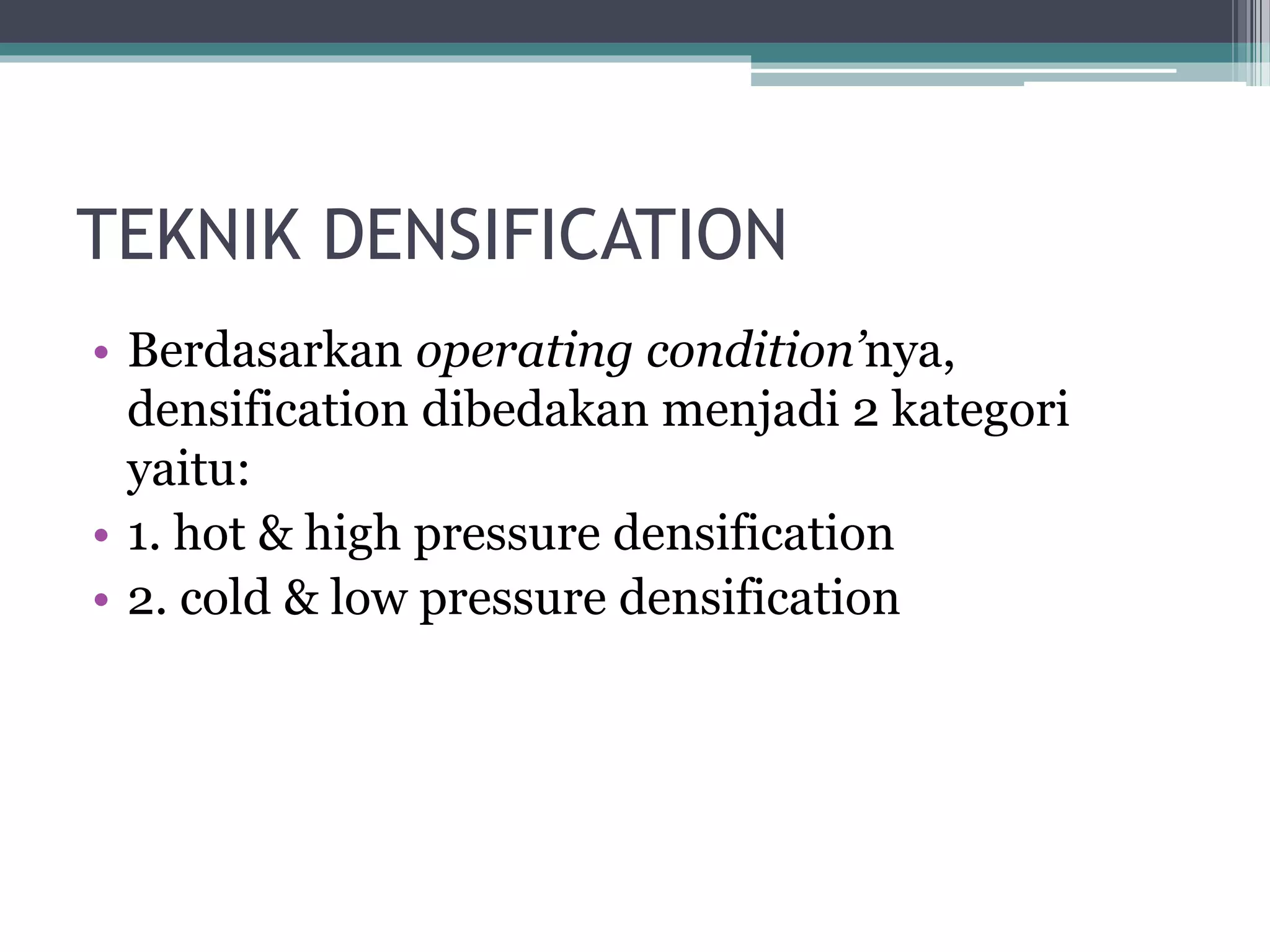 A review of biomass densification | PPTX