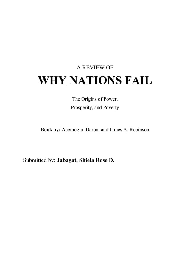 A REVIEW OF WHY NATIONS FAILS. Documents | DOCX | Political Issues ...