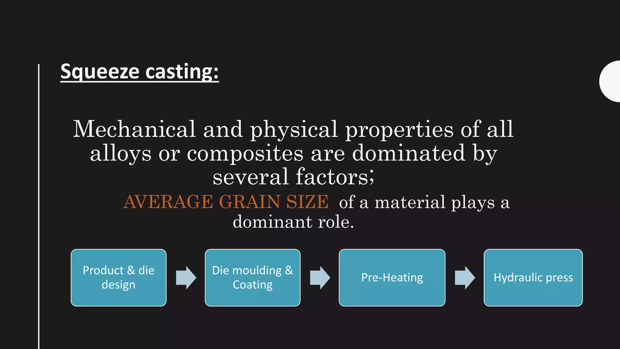 A review on squeeze casting process & amplifying Mechanical properties ...