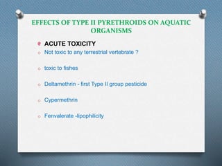 structure and toxicity of pyrethroid slideshare | PPTX