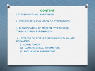structure and toxicity of pyrethroid slideshare | PPTX