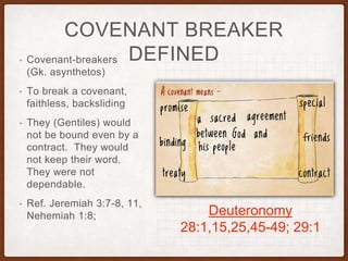 Are we covenant breakers? | PPT