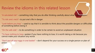 Are we there yet - Based on Risk and Safety Idioms.pptx